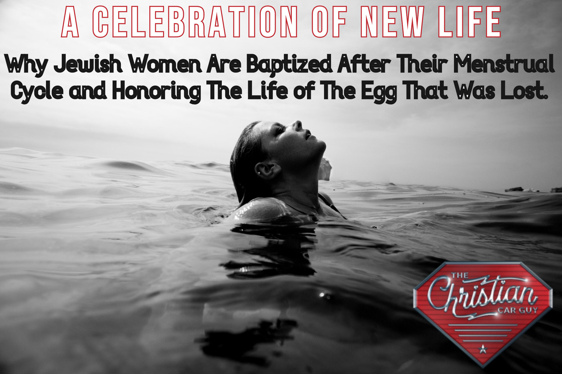Why The Bible Has Women Be Baptized After Their Menstrual Cycle and ...